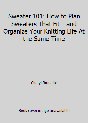 Pre-Owned Sweater 101: How to Plan Sweaters That Fit… and Organize Your ...