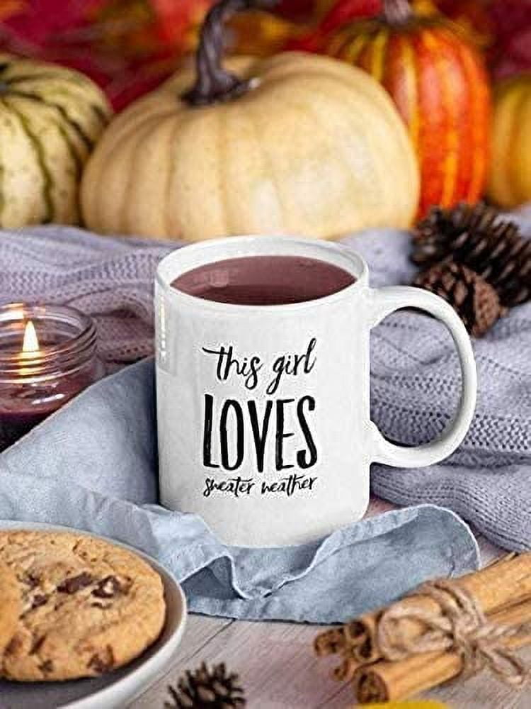 Sweater Weather Mug- Fall Mug- Fall Gift- Hot Tea Mug- Pumpkin Spice ...