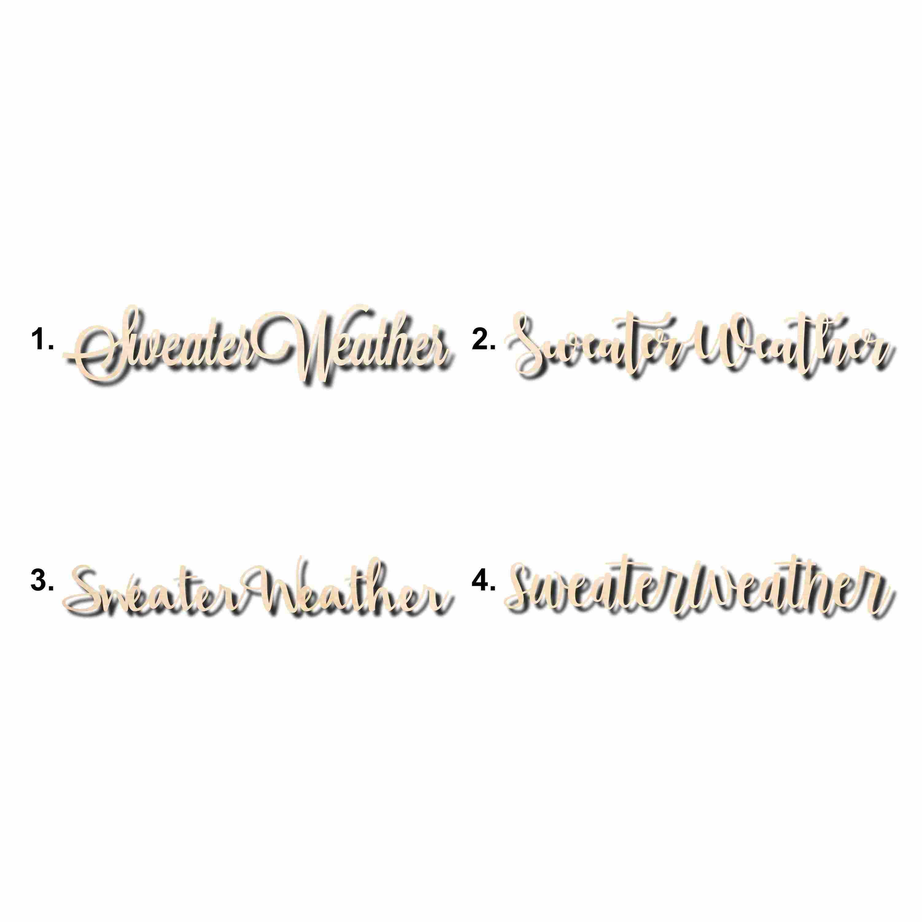 Sweater Weather Sign Unfinished Wood Cutout Home Decor DIY Option 2- 10 ...