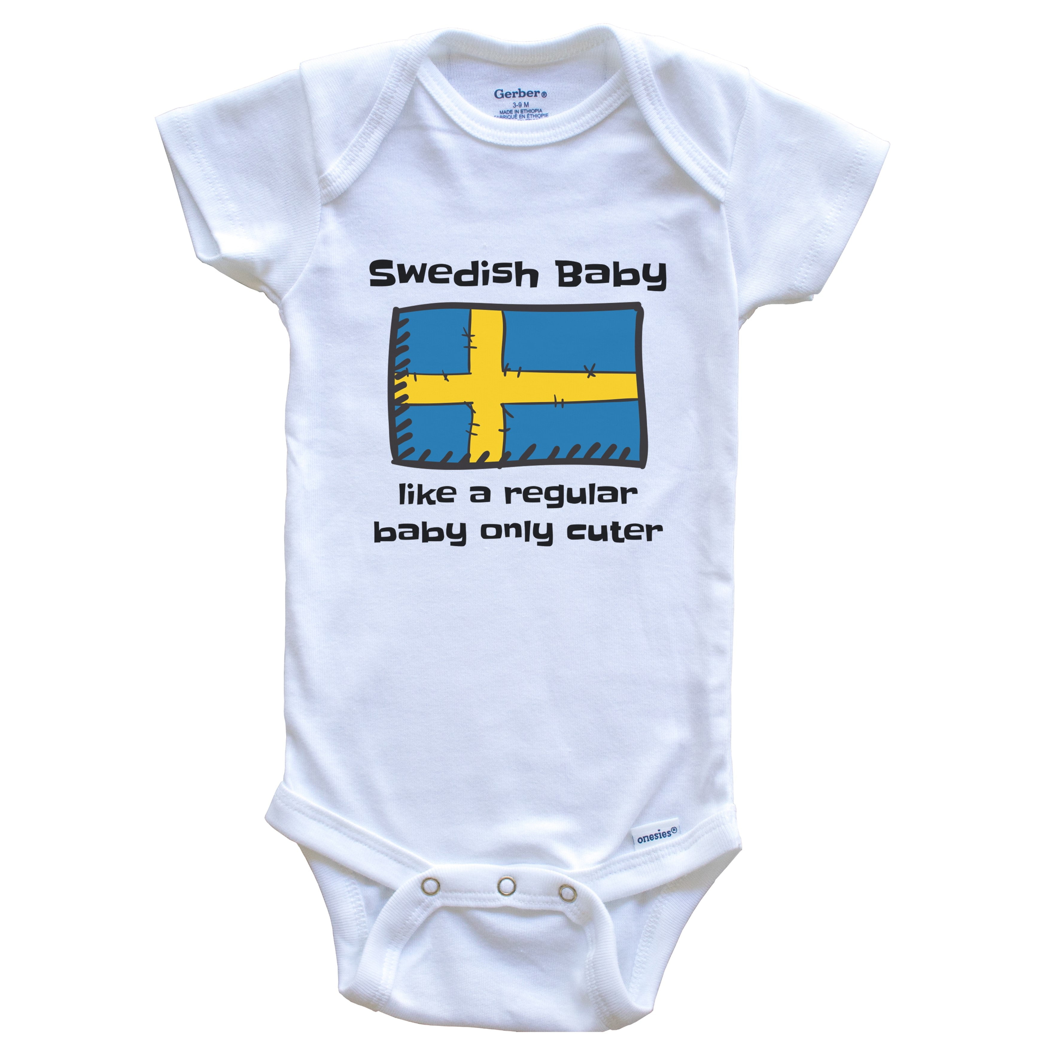 Swedish Baby Like a Regular Baby Only Cuter Funny Sweden Flag Baby ...