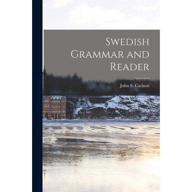 Swedish Grammar and Reader (Paperback) - Walmart Business Supplies