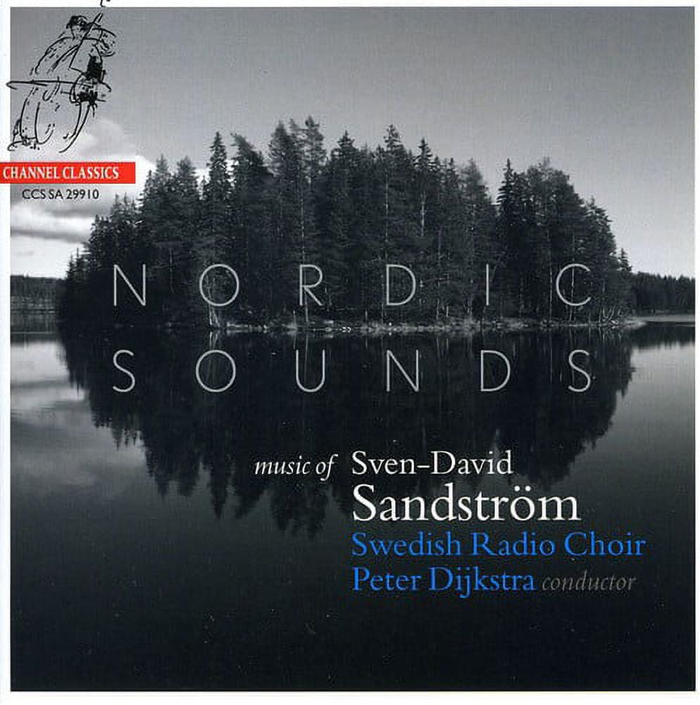 Swedish Radio Choir - Nordic Sounds - Music & Performance - SACD ...