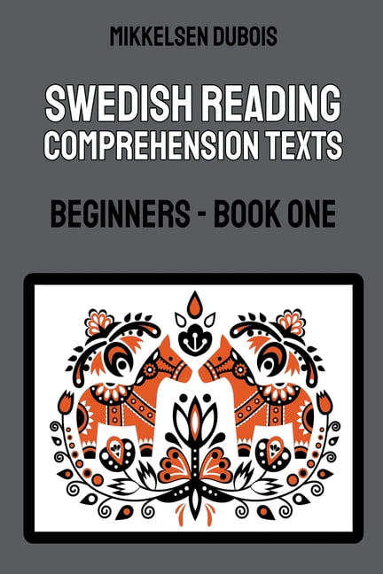 Swedish Reading Comprehension Texts Swedish Reading Comprehension Texts ...