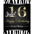 Sweet 16 Happy Birthday Guest Book : Cute Zebra Print Black and Sparkly ...