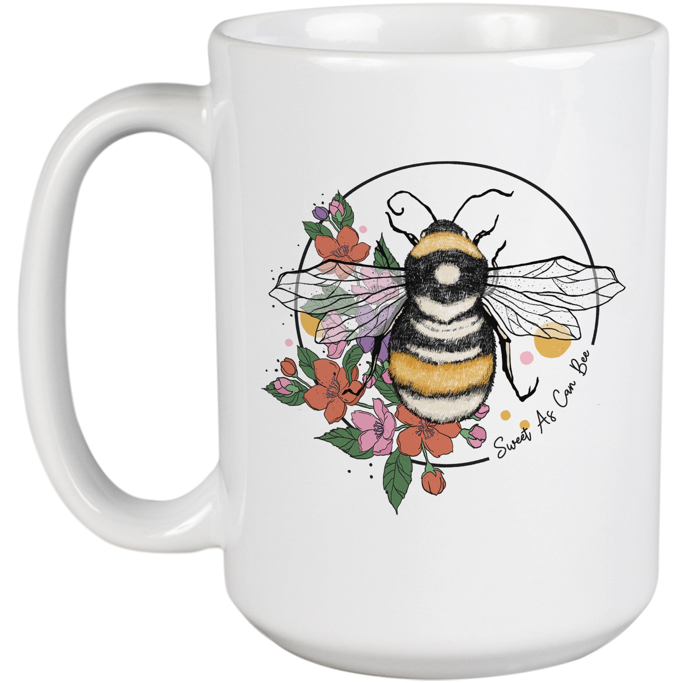 Sweet As Can Bee with Bee & Flowers Art Merch Gift, White 15oz Ceramic ...