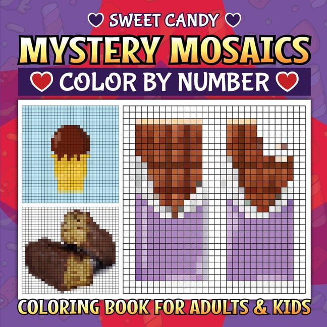 Sweet Candy Mystery Mosaics: Color By Number, (Paperback) - Walmart.com