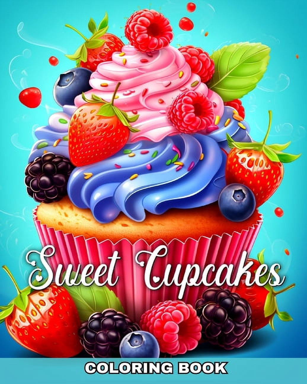Sweet Cupcakes Coloring Book: Cupcake Coloring Pages, (Paperback ...