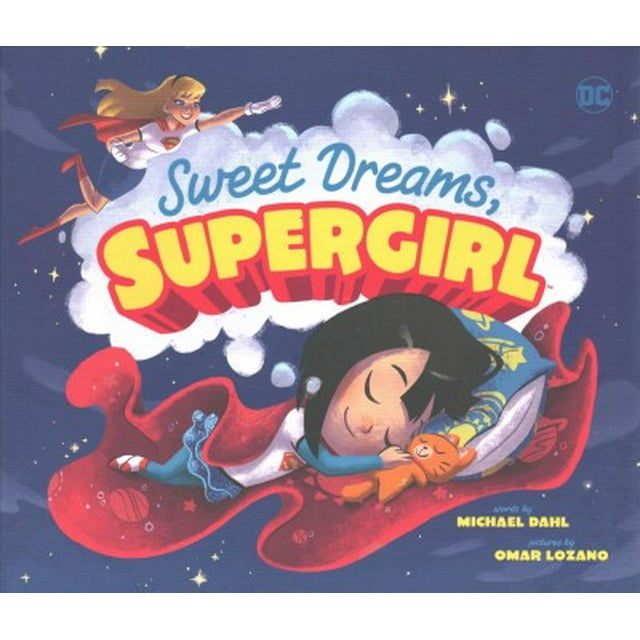 Sweet Dreams, Supergirl - Walmart.com