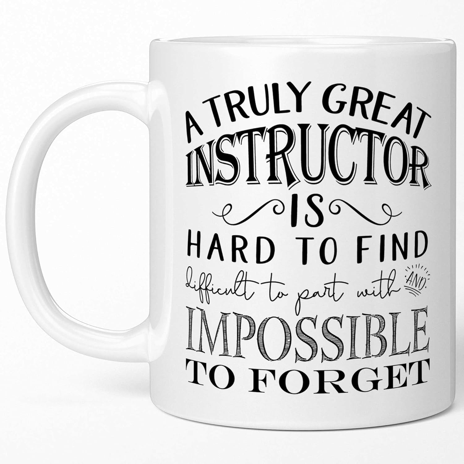 Sweet & Salty Instructor Gifts - A Truly Great Instructor Is Hard to ...