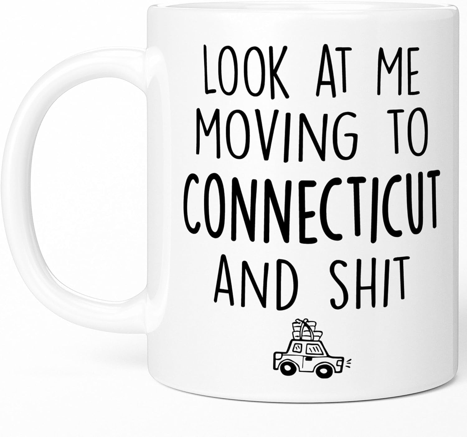 Sweet & Salty Look at Me Moving to Connecticut Coffee Mug, Going Away ...