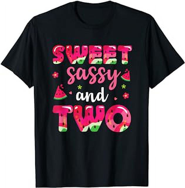Sweet Sassy And Two Birthday Watermelon Theme 2 Year Old T-Shirt - Walmart.com