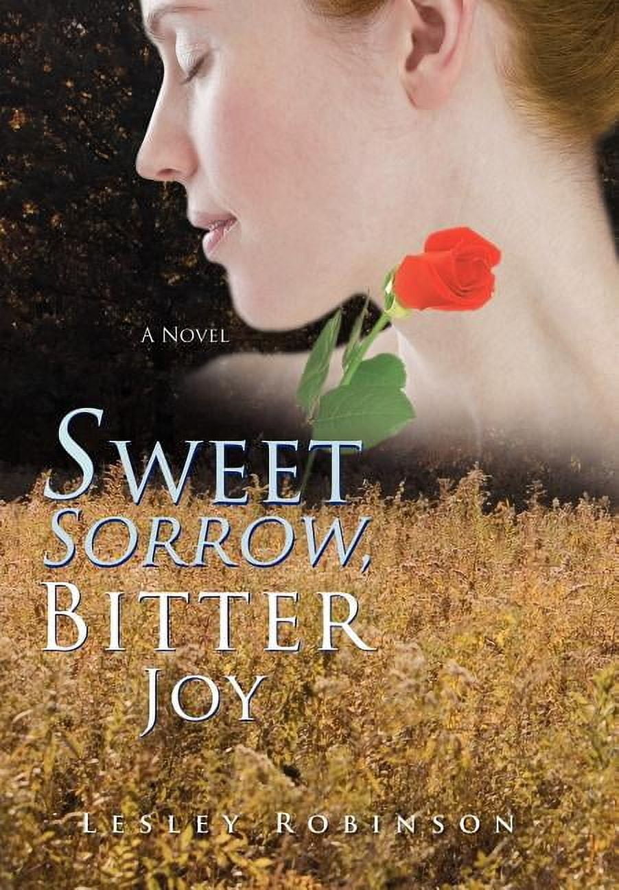 Sweet Sorrow, Bitter Joy - Walmart.com