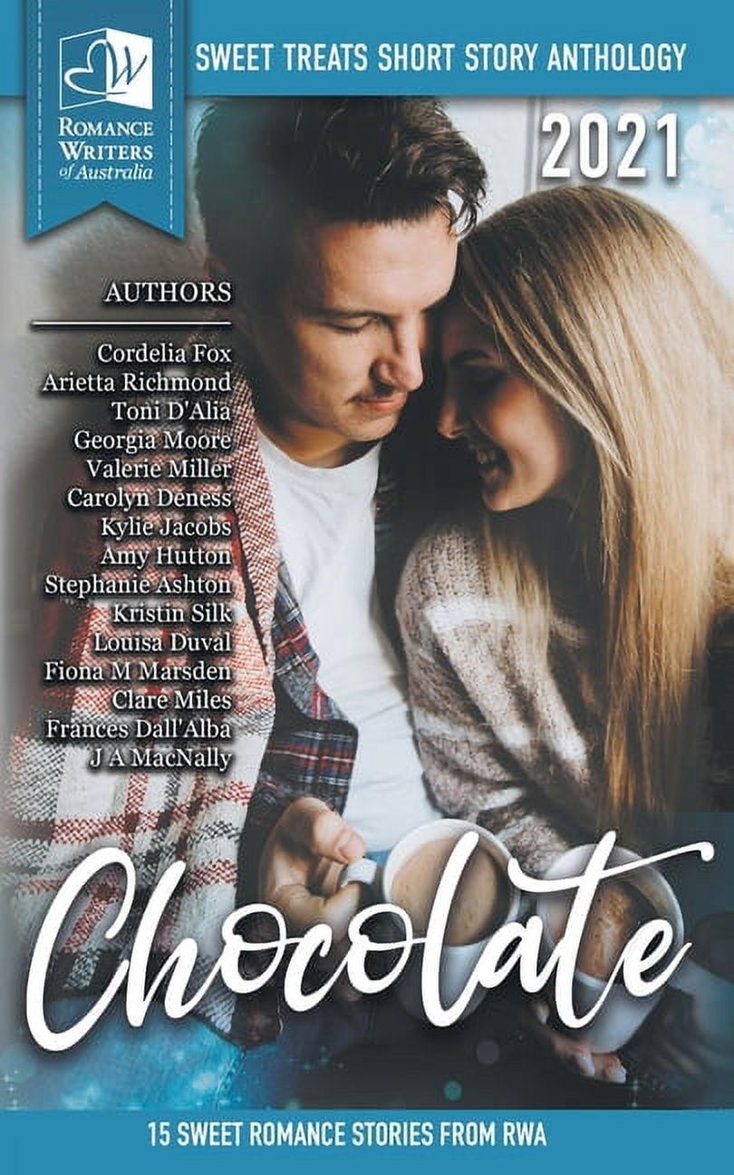 Sweet Treats Anthologies Sweet Treats - Chocolate: 2021 Romance Writers ...