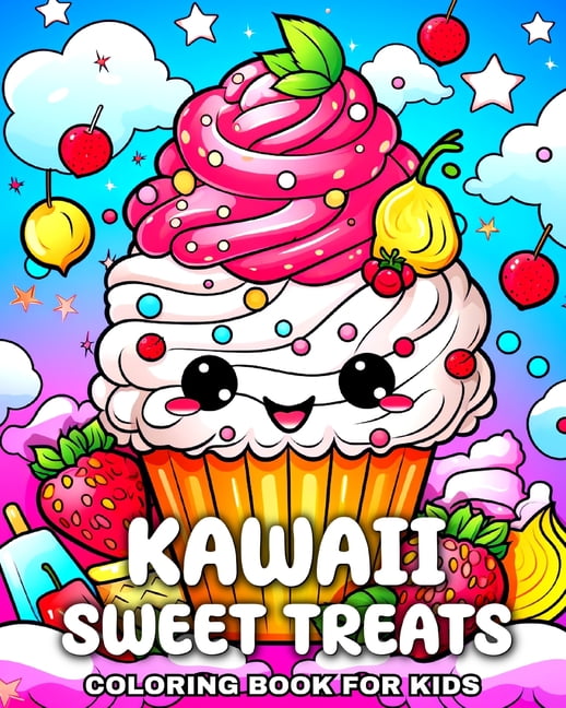 Sweet Treats Kawaii Coloring Book for Kids: Candy Coloring Pages ...