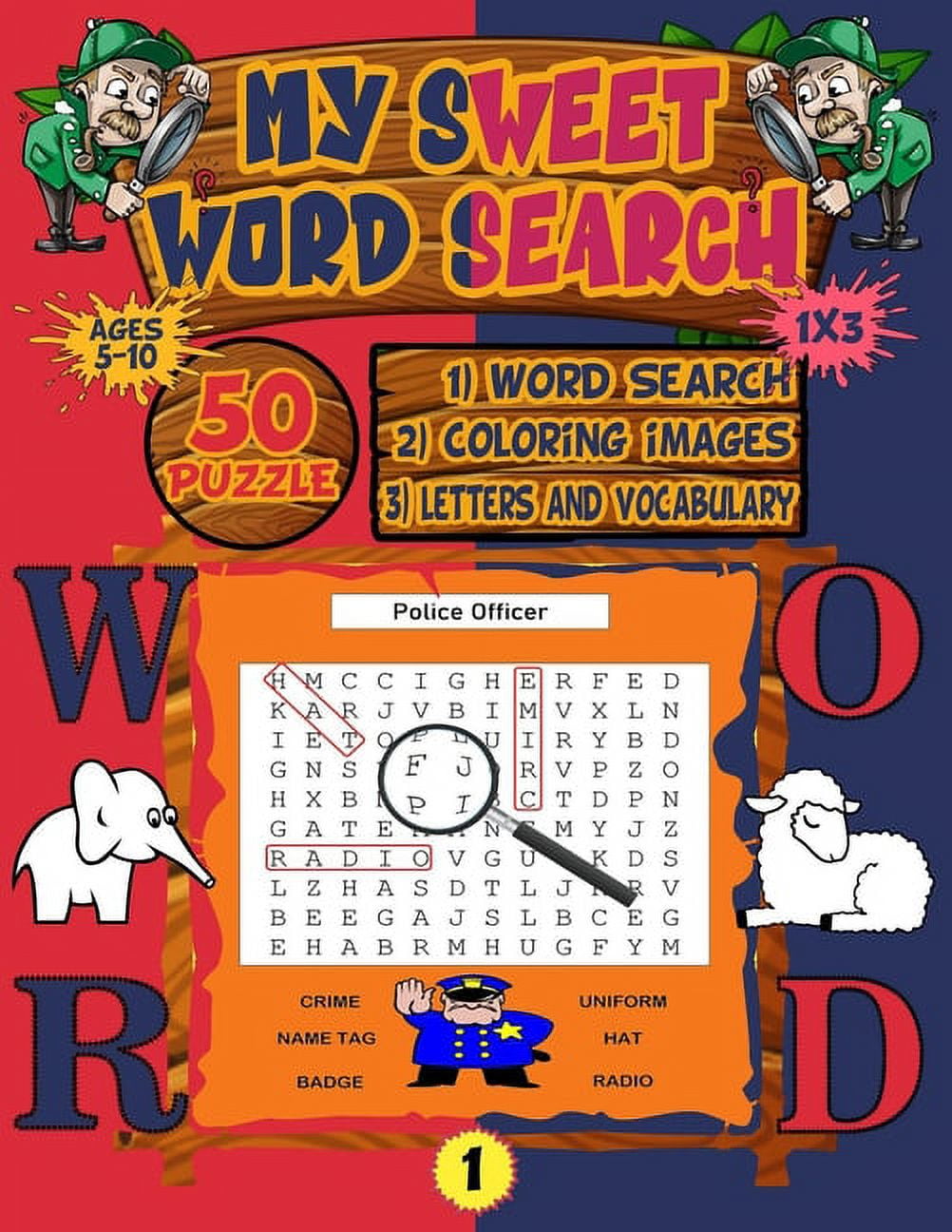 My Sweet Word Search/ 3x1 / Ages 5-10: the [3?1] for kids, 50 Fun and ...