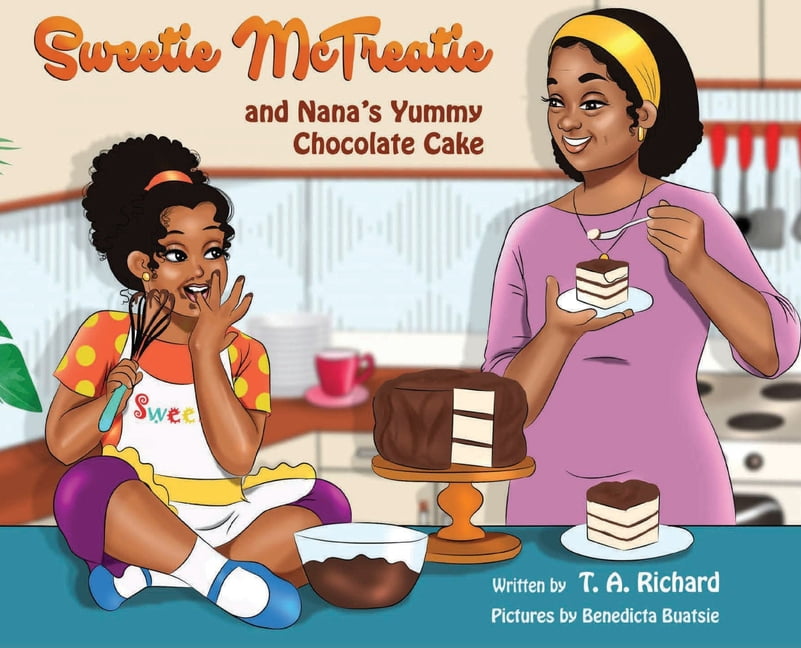 Sweetie Mctreatie And Nana's Yummy Chocolate Cake - Walmart.com