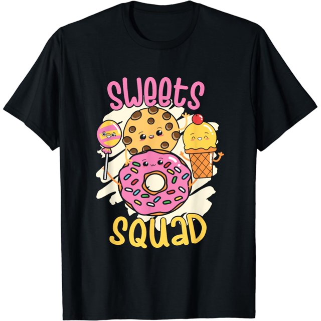 Sweets Squad Donut Cookie Lollipop Ice Cream Design T-Shirt - Walmart.com