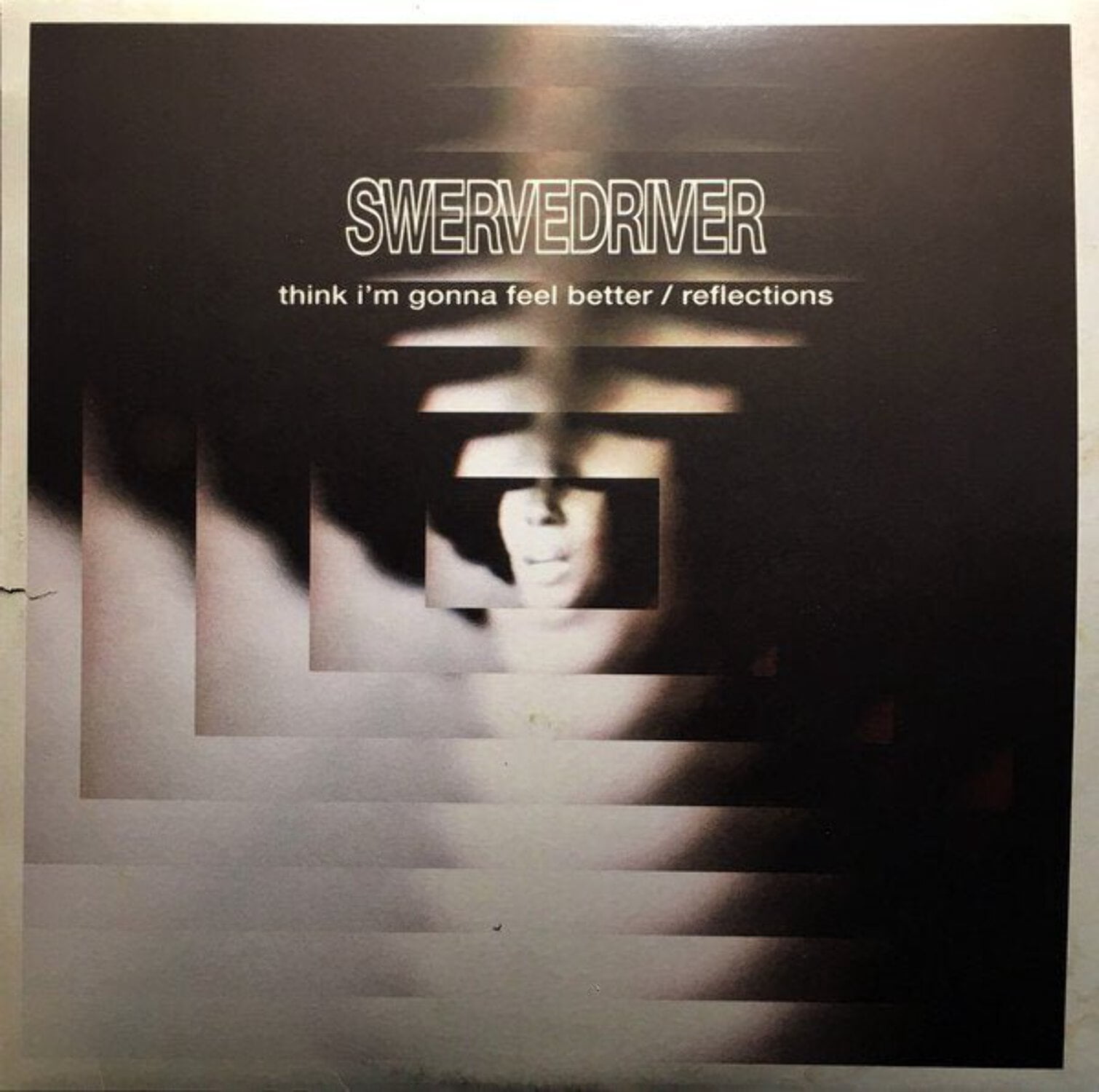 Swervedriver - Think I'm Gonna Feel Better / Reflections - Vinyl ...