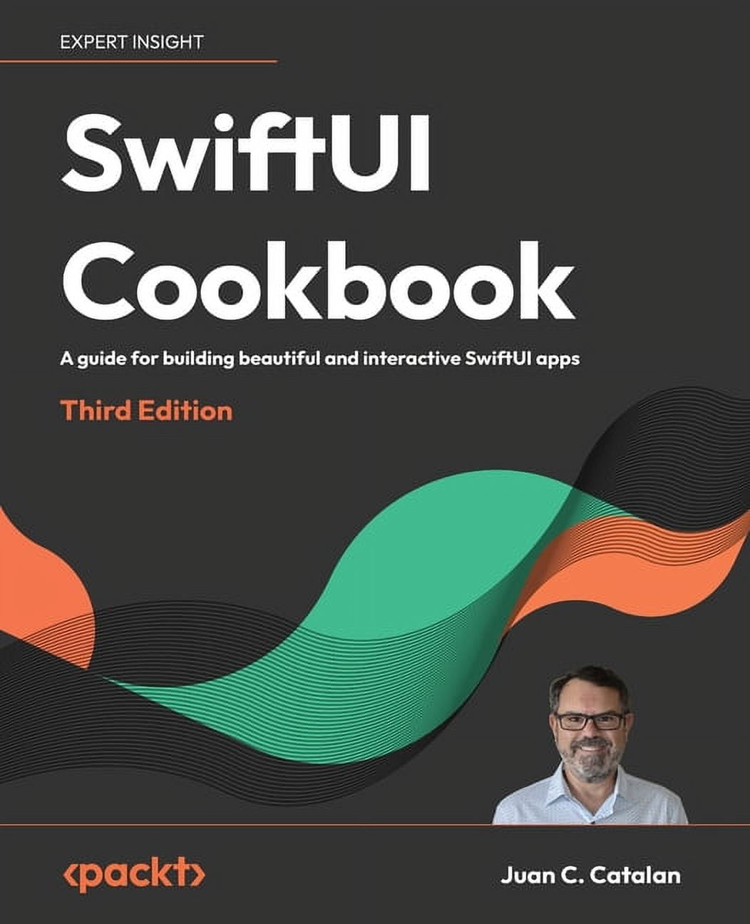 SwiftUI Cookbook - Third Edition: A guide for building beautiful and interactive SwiftUI apps ...