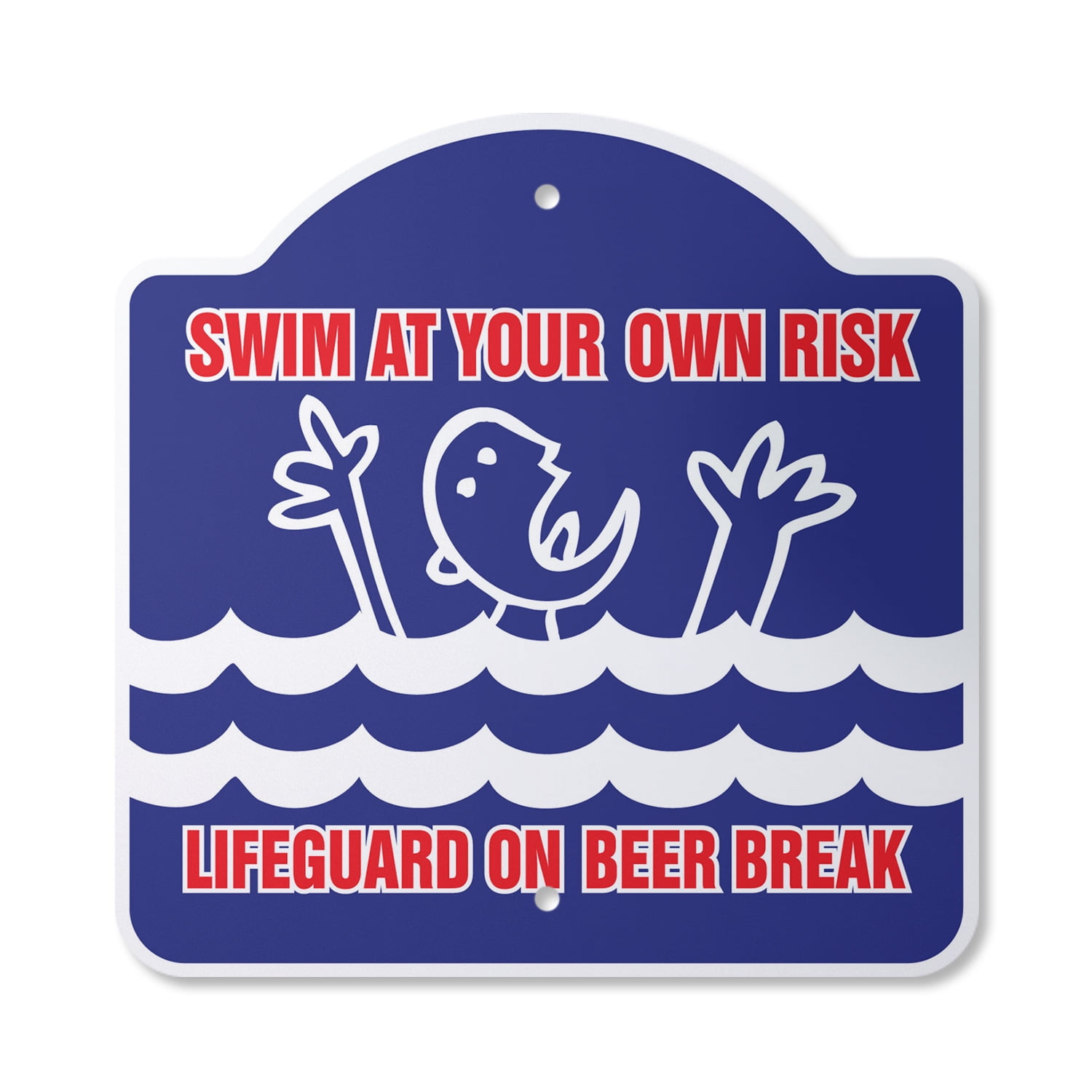 Swim At Your Own Risk Lifeguard On Beer Break 10” x 10” Sign | Indoor ...