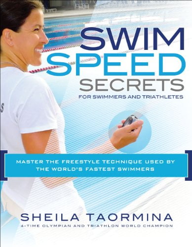 Pre-Owned Swim Speed Secrets for Swimmers and Triathletes: Master the ...