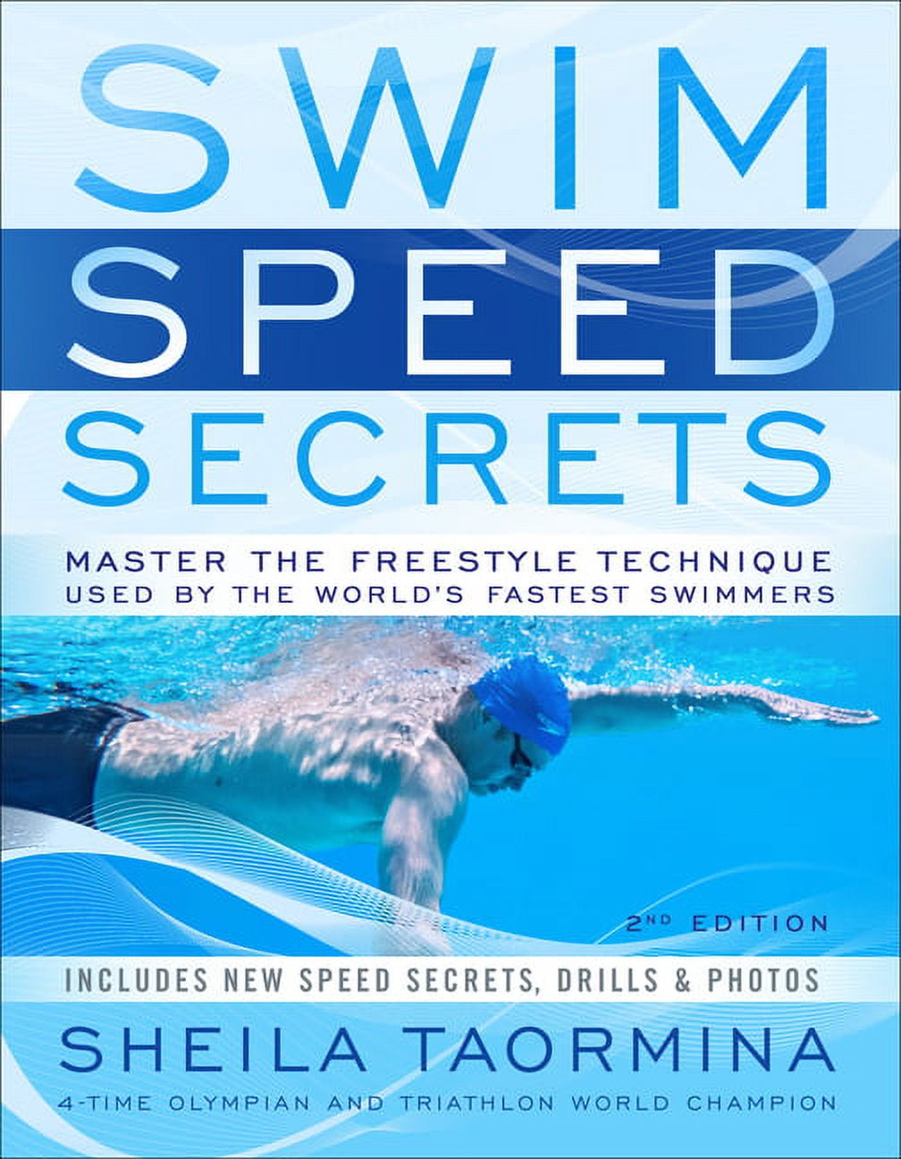 Swim Speed: Swim Speed Secrets: Master the Freestyle Technique Used by ...