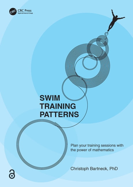 Swim Training Patterns: Plan Your Training Sessions with the Power of ...