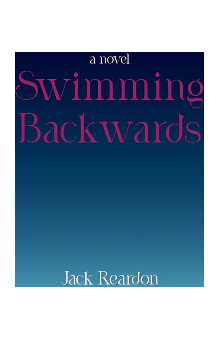 Swimming Backwards - Walmart.com