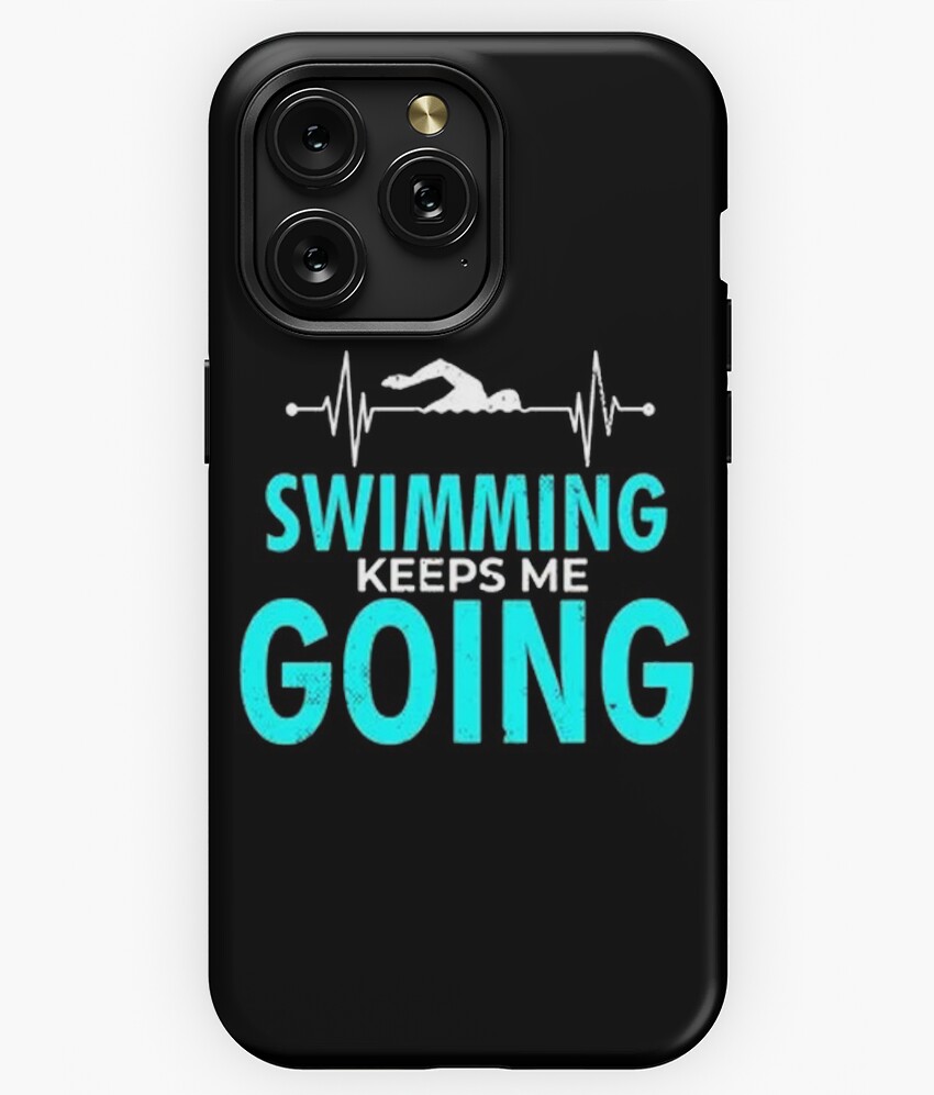 Swimming Keeps Me Going Sport G1778 Phone Case for iPhone17 16 15 14 13 ...