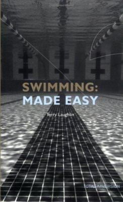 Pre-Owned Swimming Made Easy: The Total Immersion Way for Any Swimmer ...
