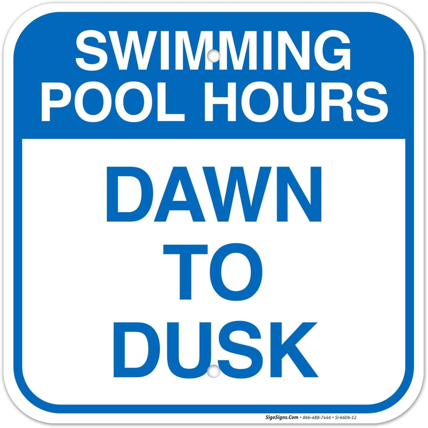Swimming Pool Hours Sign, Pool Sign, (SI-6606) 12x12 Inches, Rust .040 ...