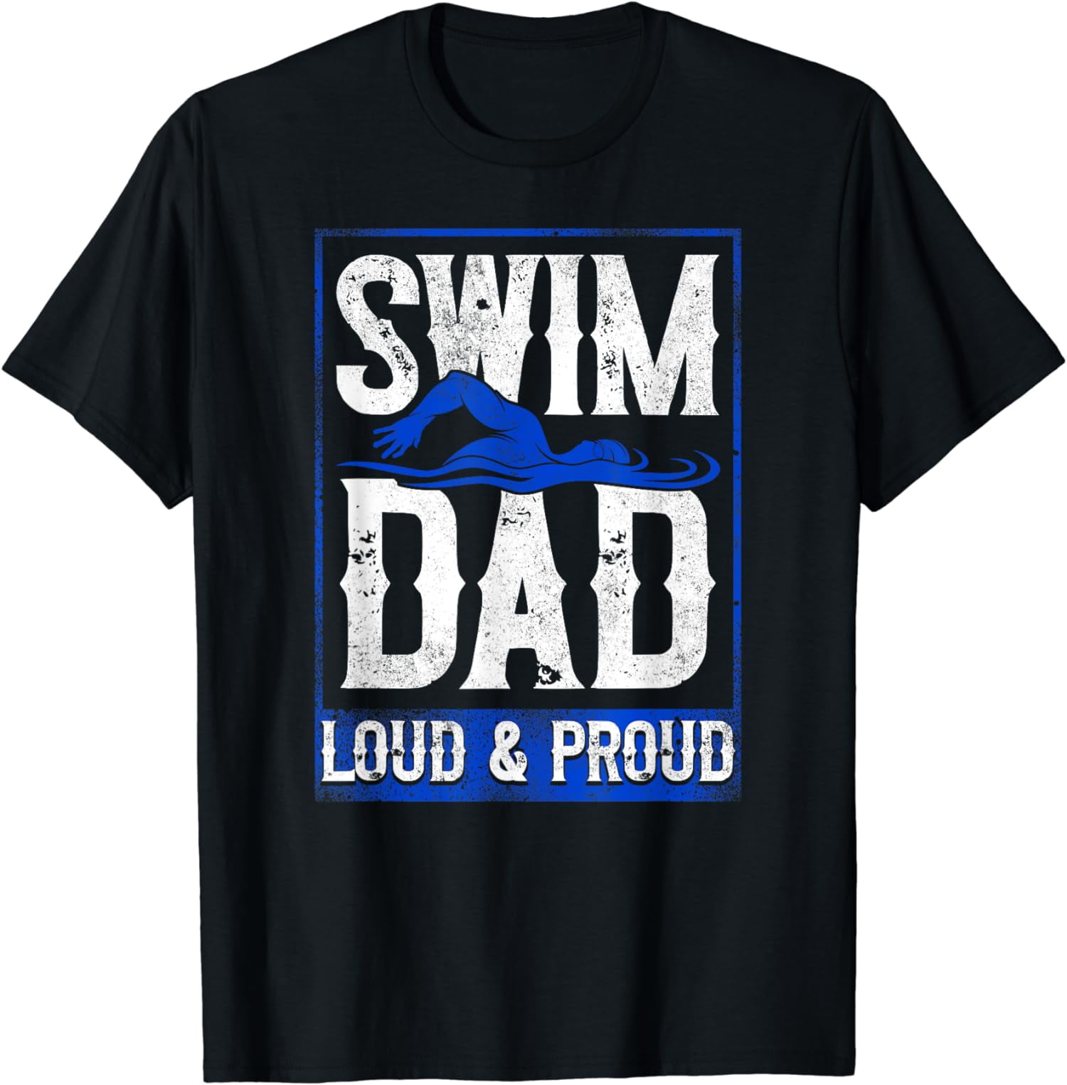 Swimming Swimmer Swim Dad T-Shirt - Walmart.com