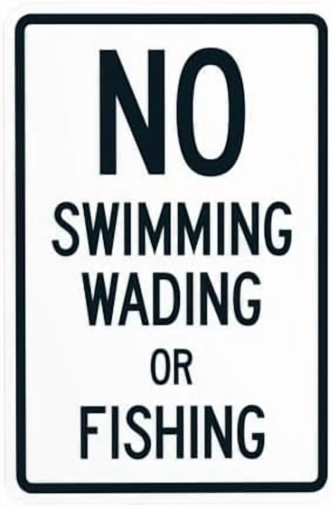 No Swimming Wading Or Fishing Warning Sign, Pool Rules Metal Signs for ...