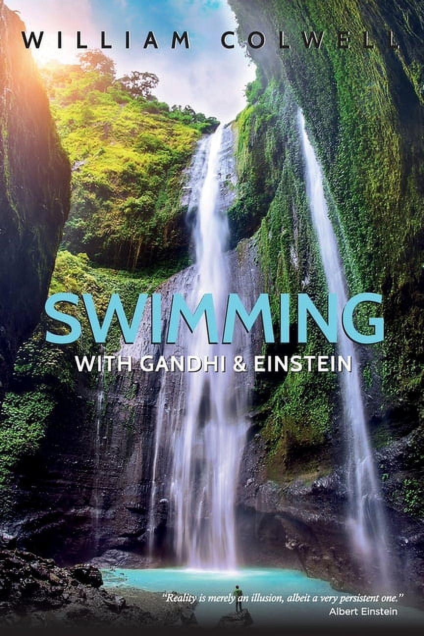 Swimming with Gandhi and Einstein, (Paperback) - Walmart.com