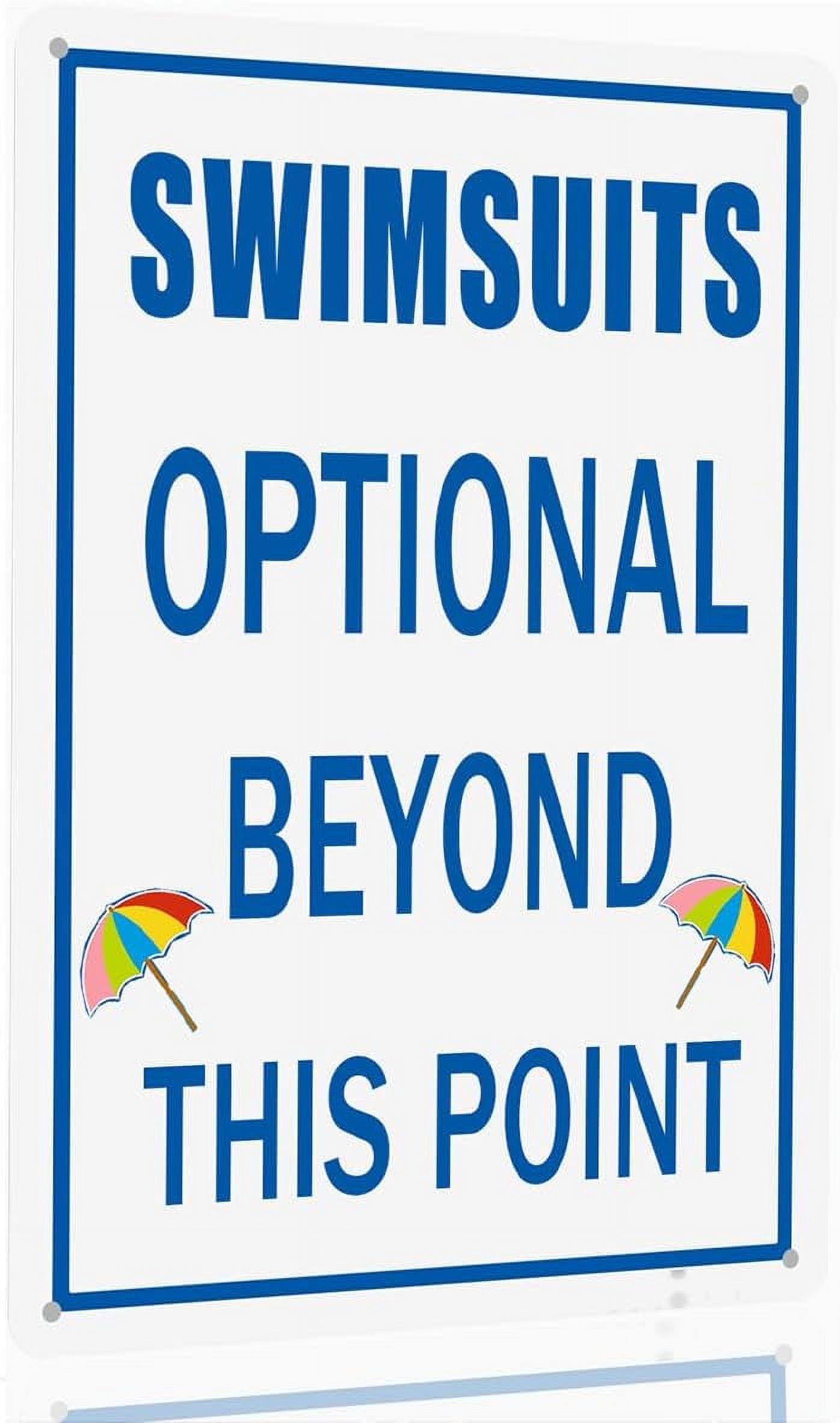 Swimsuits Optional Beyond This Point Metal Tin Sign No Clothing Sign ...