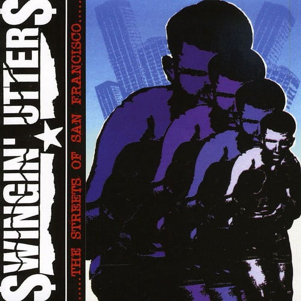 Swingin' Utters - The Streets Of San Francisco - Punk Rock - CD ...