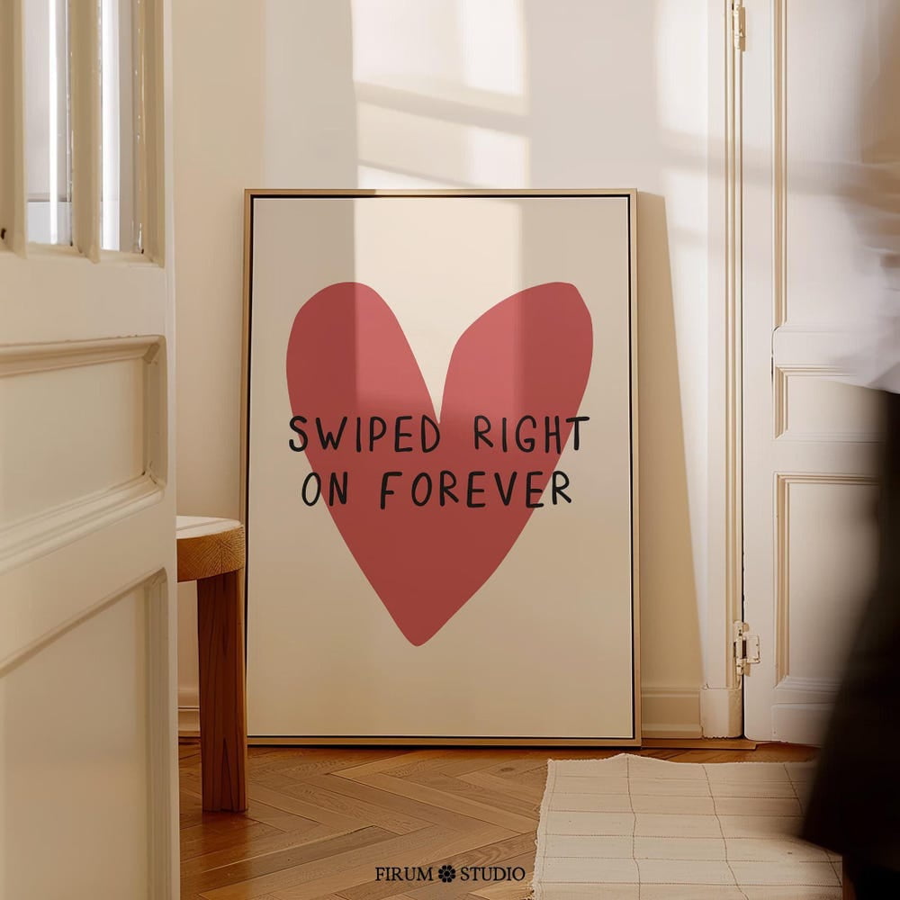 Swiped Right On Forever Trendy And Quirky Printable Valentine'S Day ...