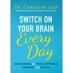 Switch on Your Brain Curriculum Kit: The Key to Peak Happiness ...