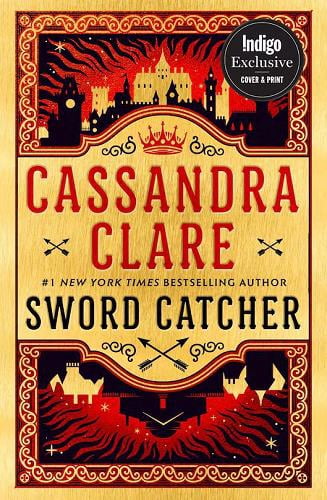 Sword Catcher (Chronicles of Castellane, Bk. 1, Indigo Exclusive ...