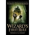 Sword of Truth: Wizard's First Rule: Book One of the Sword of Truth ...