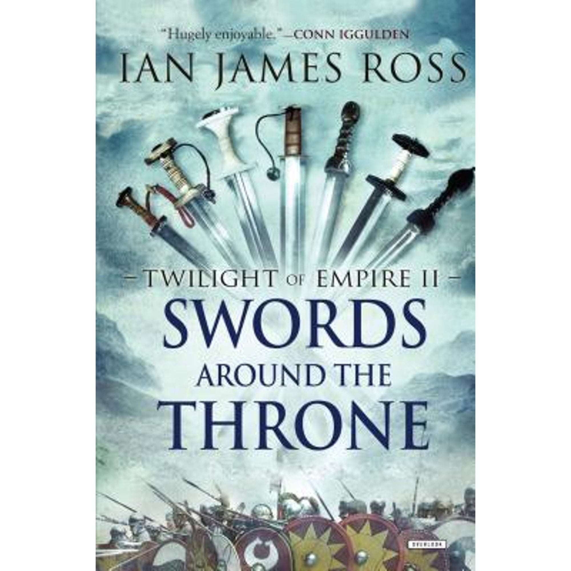 Pre-Owned Swords Around the Throne: Twilight of Empire: Book Two ...