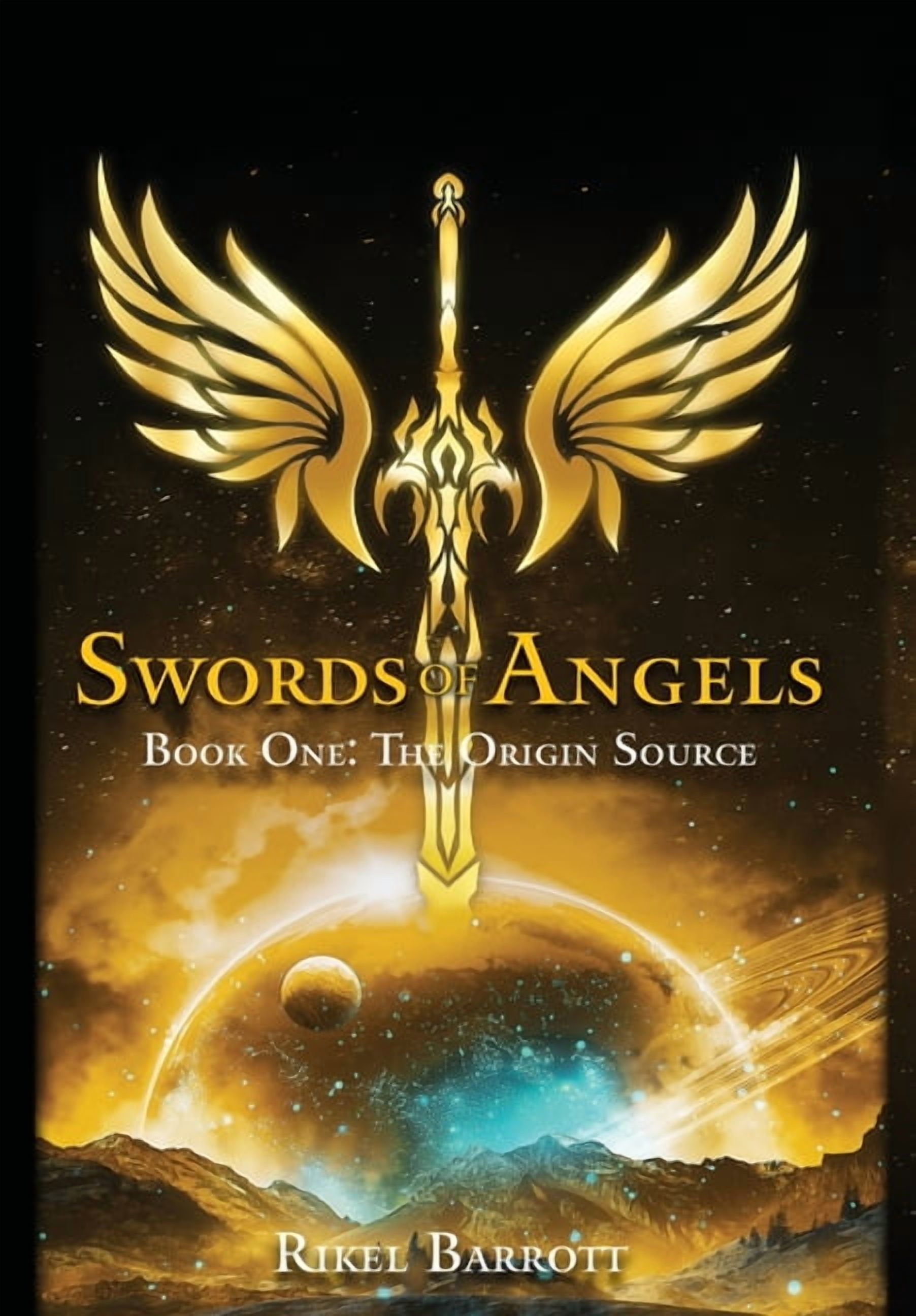 Swords of Angels: Book One: The Origin Source, (Hardcover) - Walmart.com