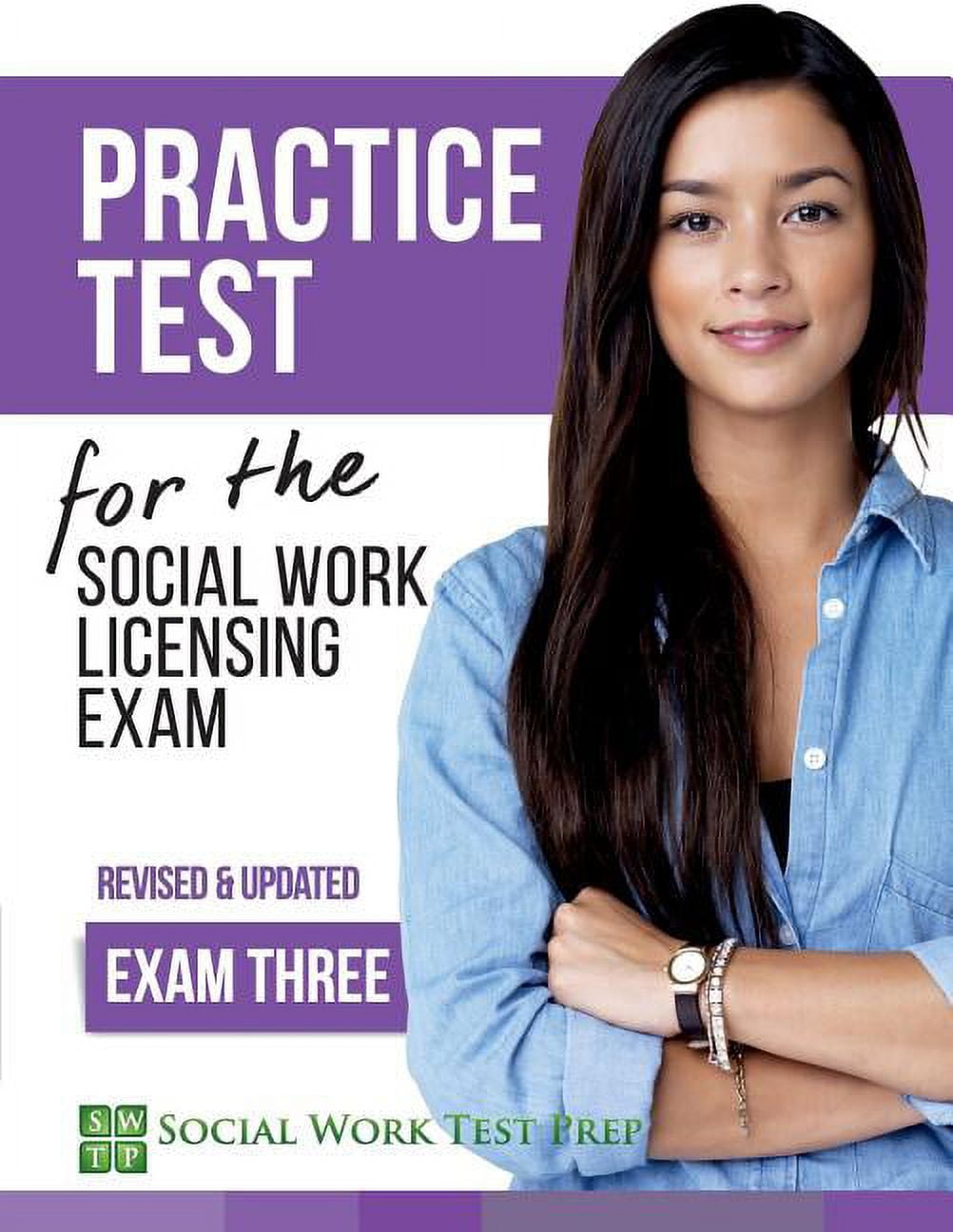 Swtp Practice Tests: Practice Test for the Social Work Licensing Exam ...