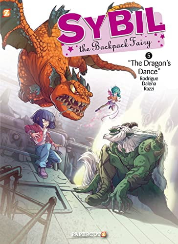 Pre-Owned Sybil the Backpack Fairy #5: The Dragon's Dance (Hardcover) 1629911712 9781629911717 ...