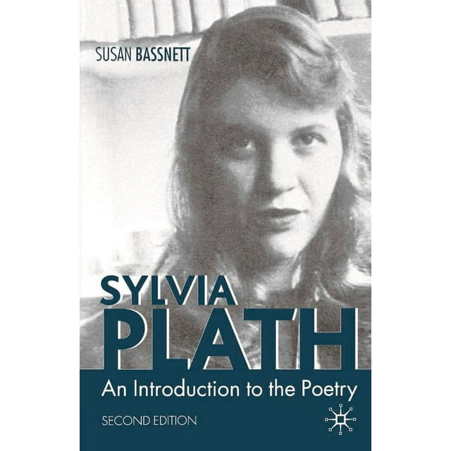 Sylvia Plath: Second Edition, (Paperback) - Walmart.com