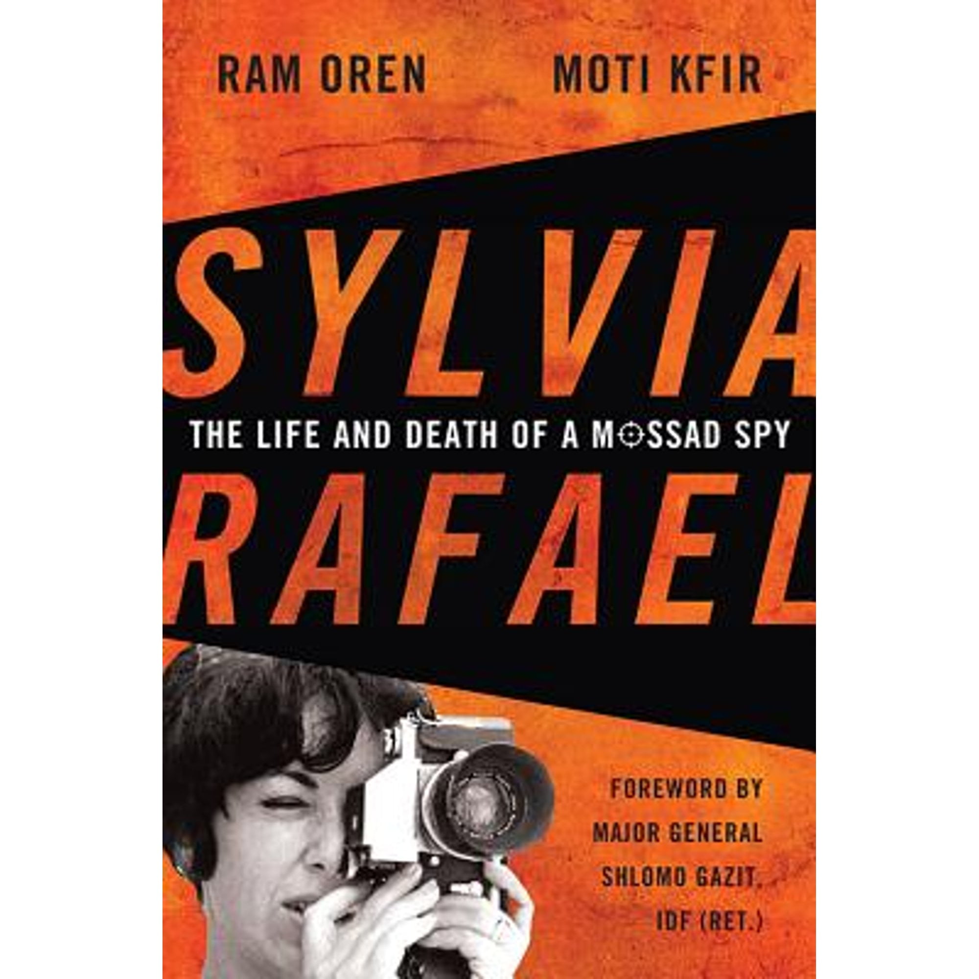Pre-Owned Sylvia Rafael: The Life and Death of a Mossad Spy (Hardcover ...