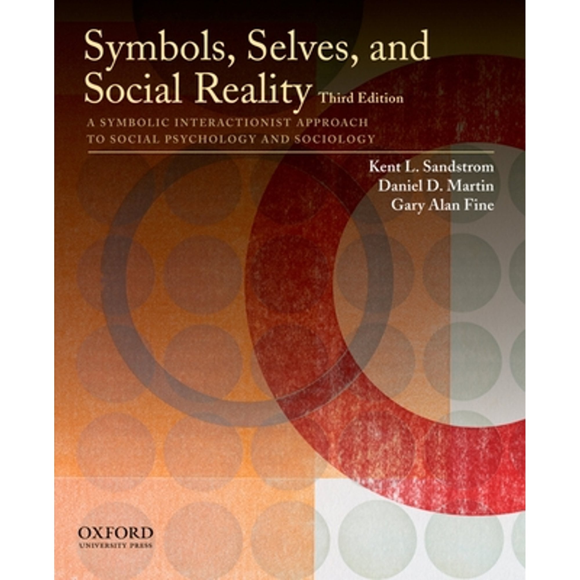 Pre-Owned Symbols, Selves, and Social Reality: A Symbolic ...
