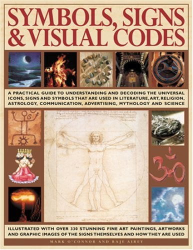 Pre-Owned Symbols, Signs and Visual Codes: A Practical Guide to ...
