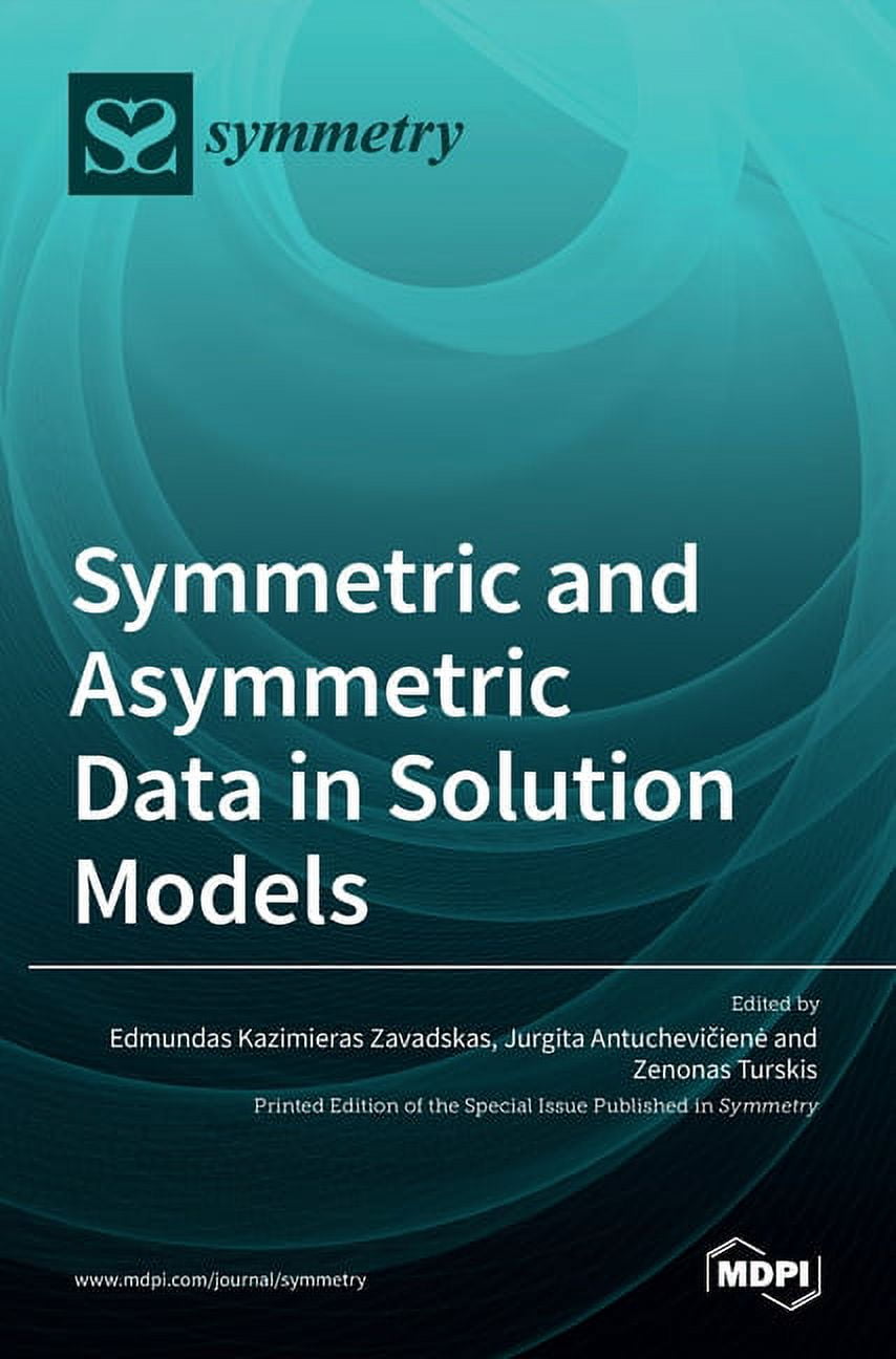 Symmetric and Asymmetric Data in Solution Models, (Hardcover) - Walmart ...