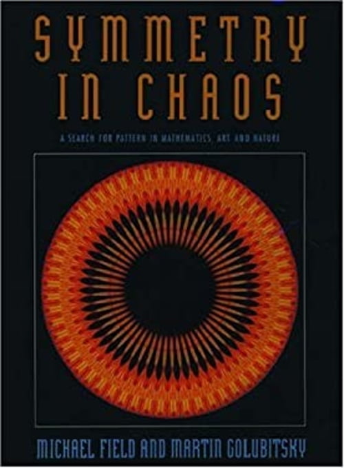 Pre-Owned Symmetry in Chaos: A Search for Pattern in Mathematics, Art ...